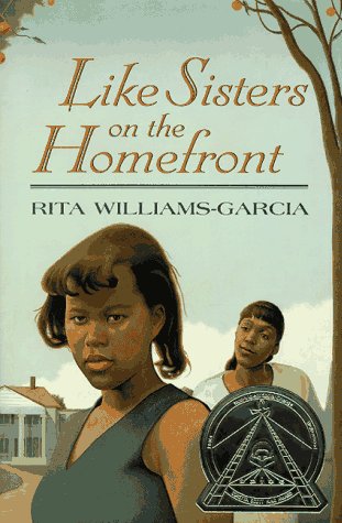 Like Sisters on the Homefront: Williams-Garcia, Rita: 9780525674658 ...