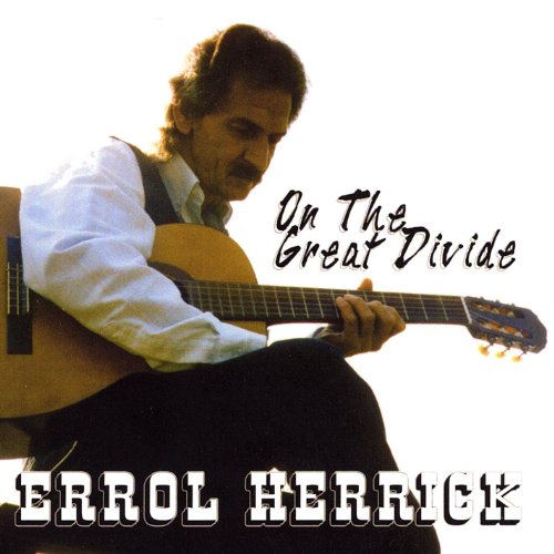 Amazon Music - Errol HerrickのOn The Great Divide - Amazon.co.jp