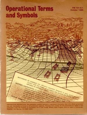 OPERATIONAL TERMS AND SYMBOLS FM 101-5-1: Department of the Army: Books ...