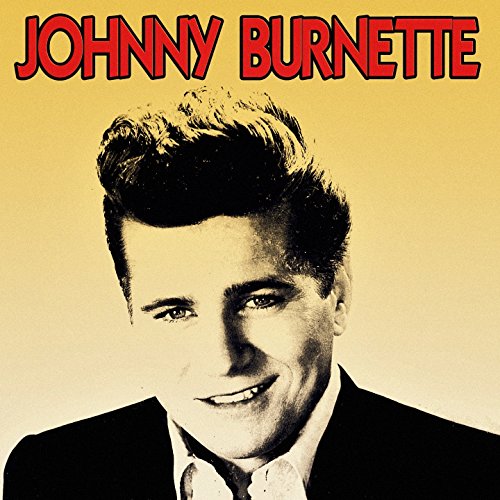 Play Johnny Burnette by Johnny Burnette on Amazon Music