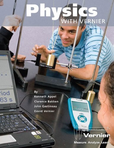 Physics with Vernier: Kenneth Appel: 9781929075423: Amazon.com: Books