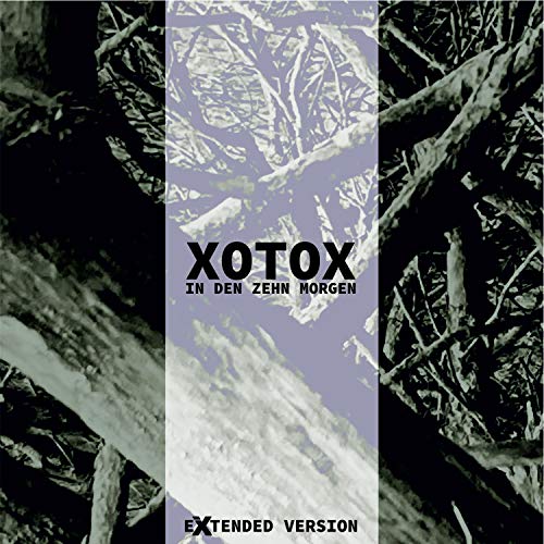 Spiele In den Zehn Morgen (Extended) von Xotox auf Amazon Music ab