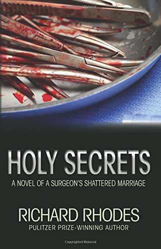 Holy Secrets: Rhodes, Richard: 9781507636039: Amazon.com: Books