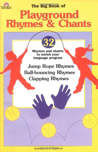 Big Book of Playground Rhymes and Chants: Robert Deweese: 9781557992666 ...