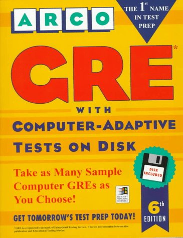 Arco Gre With Computer Adaptive Tests on Disk User's Manual: Graduate ...
