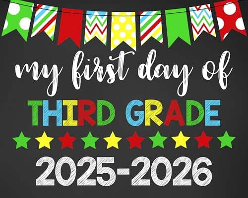 Amazon.com: First Day of Third Grade Sign, School Sign, 2025-2026 ...