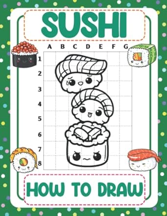 How To Draw Sushi: Learn to Draw Characters Step by Step With Tutorials ...