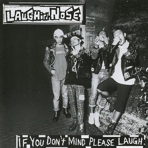 Amazon.com: If You Don't Mind, Please Laugh. : Laughin'Nose: Digital Music