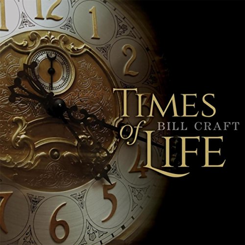 Play Times of Life by Bill Craft on Amazon Music