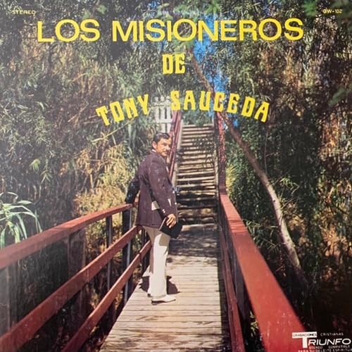 Amazon MusicでTony SaucedaのLos Misioneros De Tony Saucedaを再生する