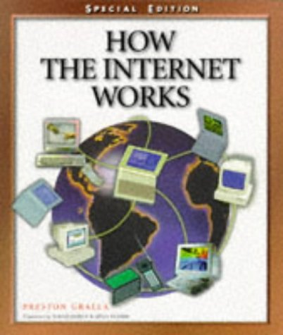 How the Internet Works: Special Edition: Gralla, Preston: 9781562765521 ...