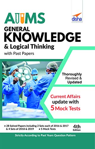AIIMS General Knowledge & Logical Thinking with Past Papers 4th Edition ...
