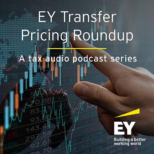 EY Transfer Pricing Roundup : EY - International Tax and Transaction ...