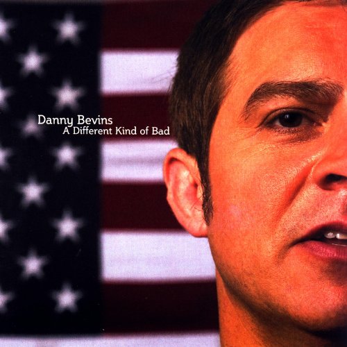 Play A Different Kind of Bad by Danny Bevins on Amazon Music