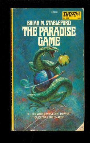 Paradise Game: Brian M. Stableford, Kelly Freas: 9780879971212: Amazon ...