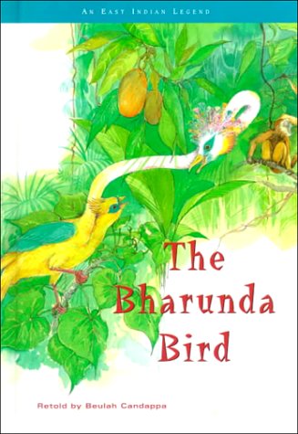 The Bharunda Bird (Myths and Legends): Candappa, Beulah, Tourret ...