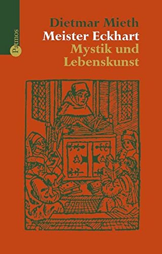 Amazon.com: Meister Eckhart -Mystik und Lebenskunst: 9783491703667: Dietmar Mieth: Books