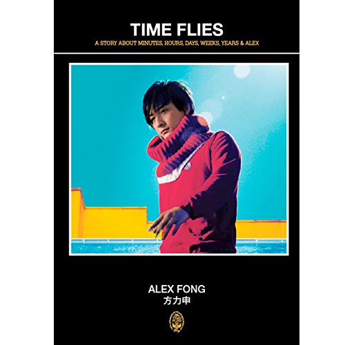 Écouter Time Flies de Alex Fong sur Amazon Music Unlimited