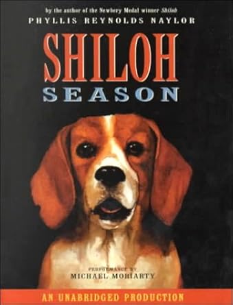 Shiloh Season: Phyllis Reynolds Naylor, Michael Moriarty: 9780807287064 ...