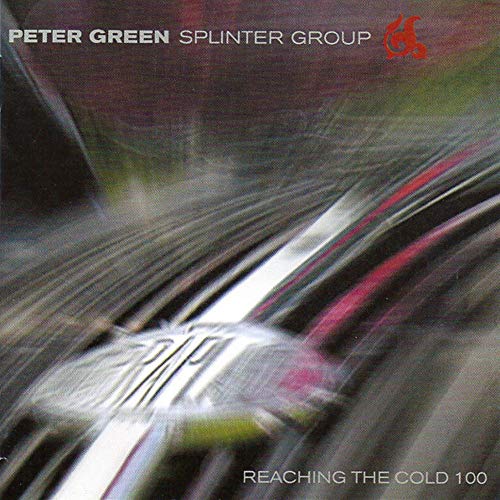 Reaching the Cold 100 von Peter Green Splinter Group bei Amazon Music - Amazon.de