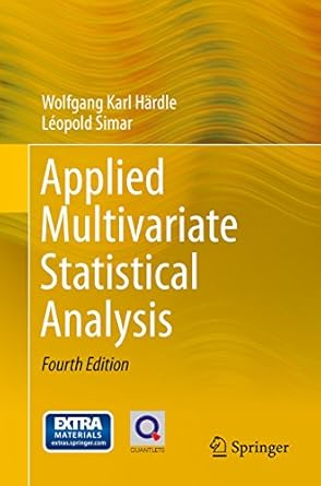 Applied Multivariate Statistical Analysis 4, Härdle, Wolfgang Karl ...