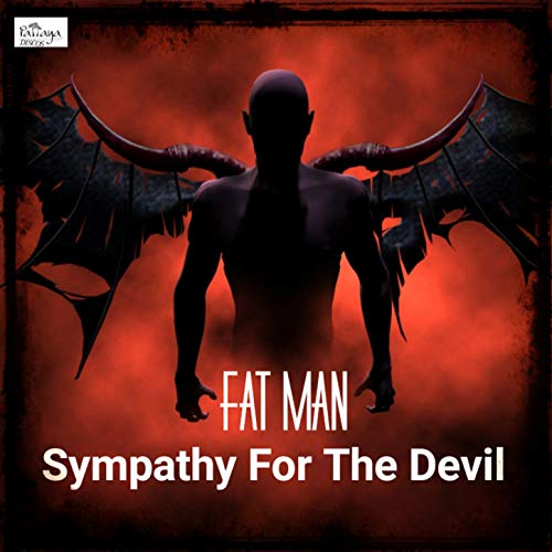 Play Sympathy for the Devil by Fat Man on Amazon Music