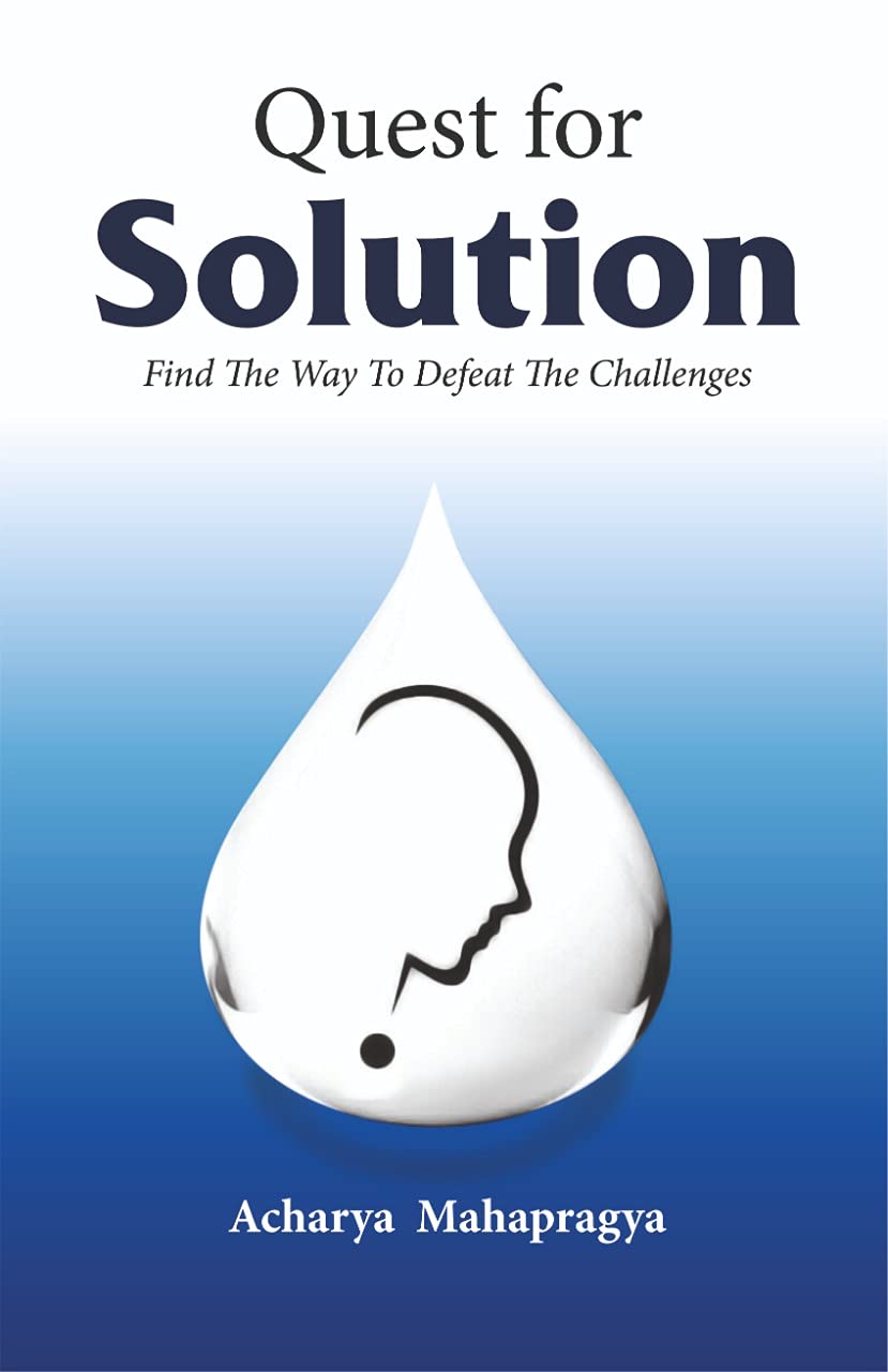Quest for Solution - Kindle edition by Mahapragya, Acharya. Religion ...