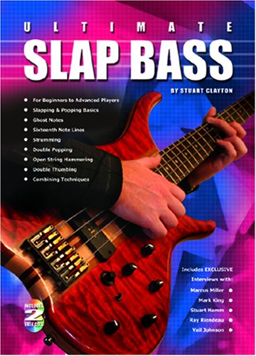 Ultimate Slap Bass: Stuart Clayton: 9780955171352: Amazon.com: Books
