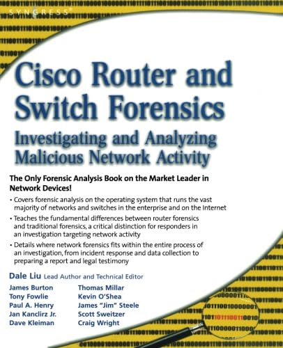 Buy Cisco Router and Switch Forensics: Investigating and Analyzing ...