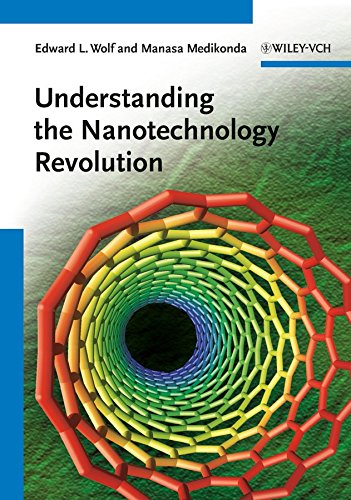 Understanding the Nanotechnology Revolution: Edward L. Wolf ...