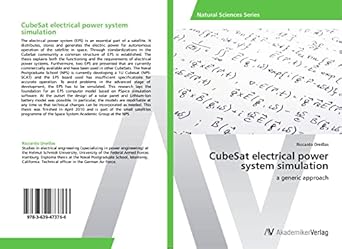 CubeSat electrical power system simulation: a generic approach: Dreißas ...