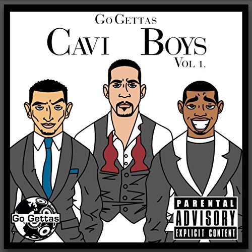 Play Cavi Boys, Vol. 1 by Go Gettas on Amazon Music