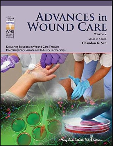 Advances in Wound Care: Delivering Solutions in Wound Care Through ...