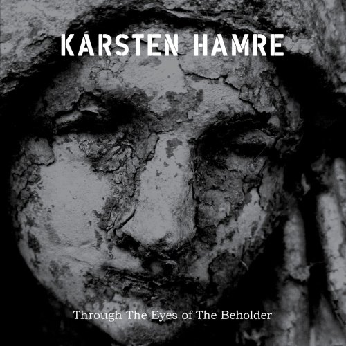 Karsten Hamre - Through The Eyes of The Beholder - Amazon.com Music