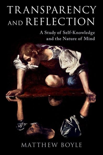 Amazon.com: Transparency and Reflection: A Study of Self-Knowledge and ...