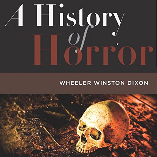 Amazon.com: A History of Horror (Audible Audio Edition): Wheeler ...