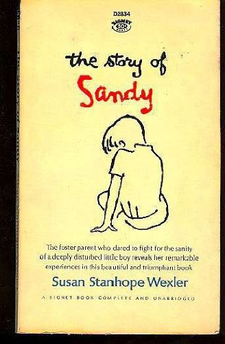 The story of Sandy: Wexler, Susan Stanhope: Amazon.com: Books