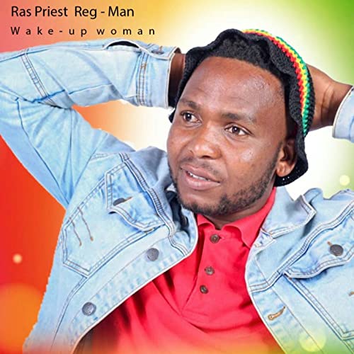 Play Wake-Up Woman by Ras priest reg - man on Amazon Music Unlimited