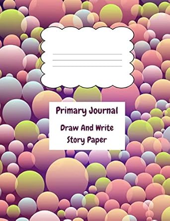 Primary Journal Draw and Write Story Paper: Writing Journal for Kids ...