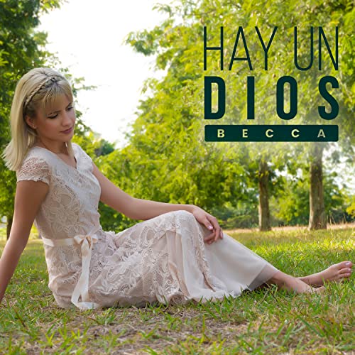 Play Hay Un Dios by Becca on Amazon Music