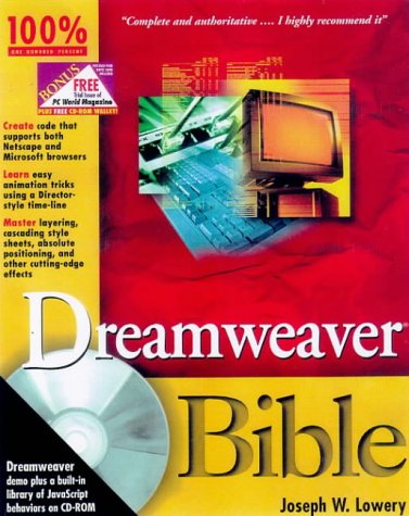 Amazon.com: Dreamweaver Bible: 9780764532252: Joseph W. Lowery, Joseph ...