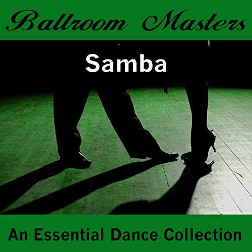 Amazon.com: Ballroom Masters: Samba (The Essential Dance Collection ...