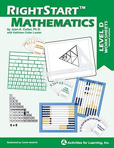 Right Start Mathematics Level D Worksheets Second Edition: Joan A ...