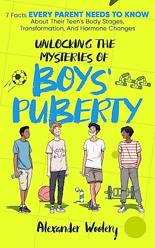 Amazon.com: Unlocking The Mysteries Of Boys' Puberty: 7 Facts Every ...
