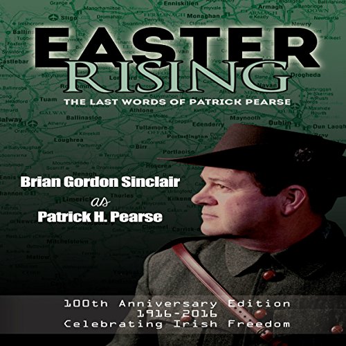 Amazon.com: Easter Rising: The Last Words of Patrick Pearse (Audible ...