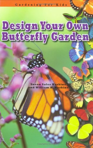 Design Your Own Butterfly Garden (Robbie Readers) (Robbie Readers ...
