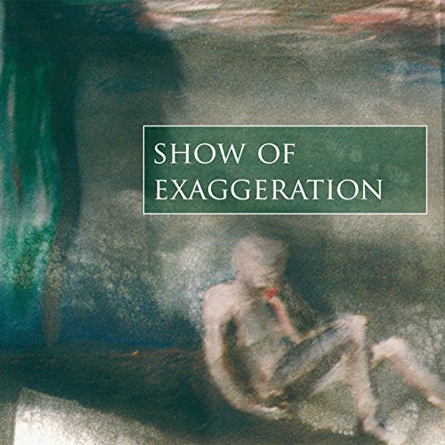 Amazon.com: Show Of Exaggeration : Show Of Exaggeration: Digital Music