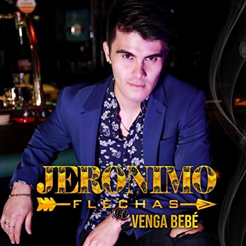 Amazon Music Unlimited - Jeronimo Flechas 『Venga Bebé』