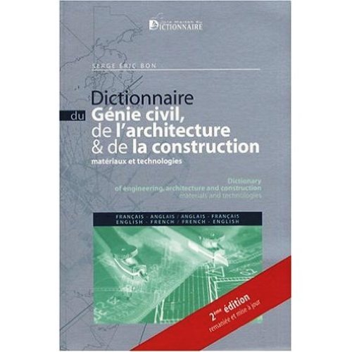 French - English Dictionary of Civil Engineering (English and French ...