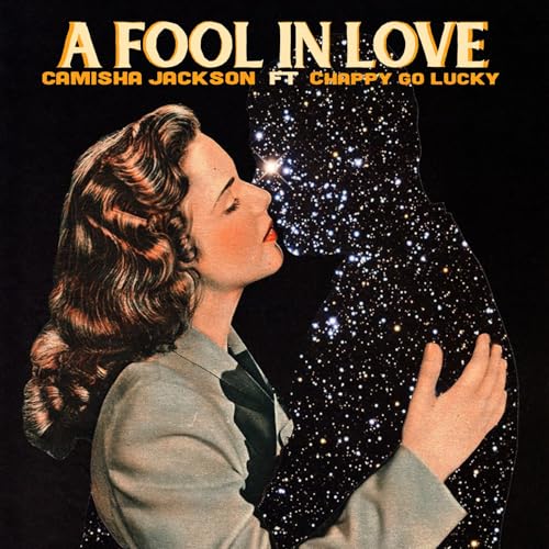 Play A Fool in Love by Camisha Jackson feat. Chappy Go Lucky on Amazon ...